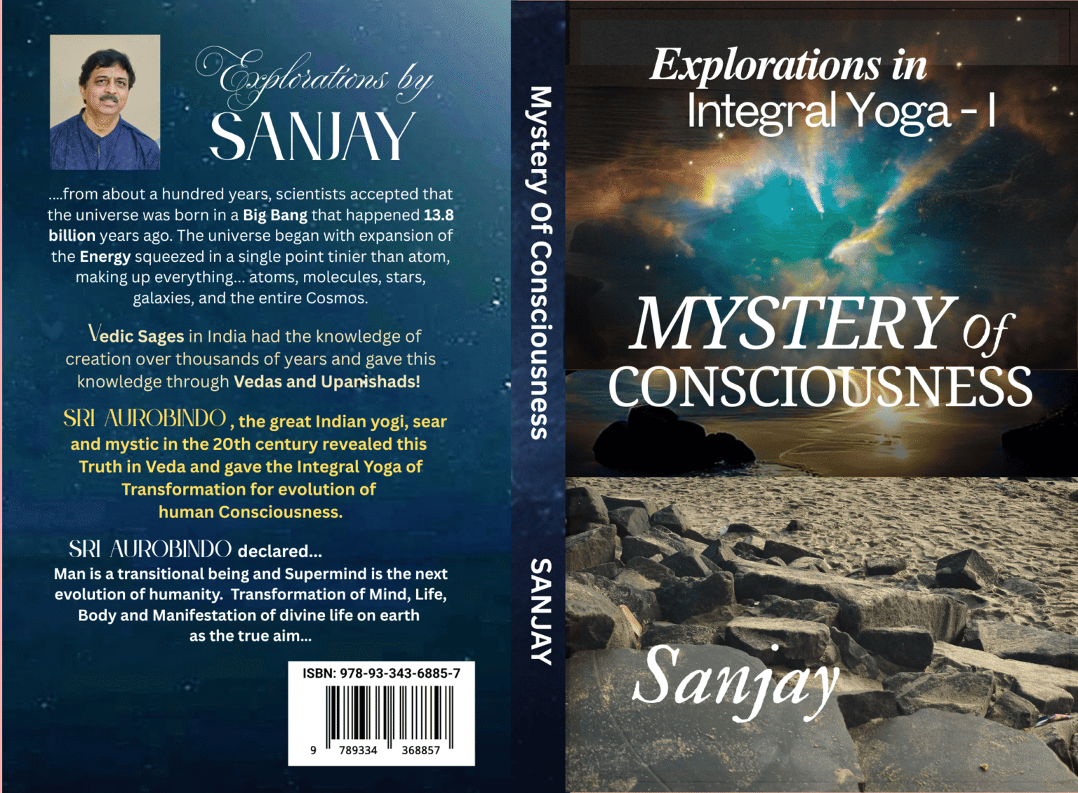 Mystery Of Consciousness - Integral Yoga